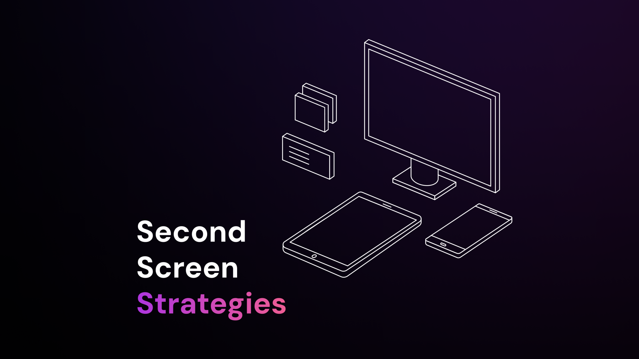 How Second Screens Transform Media Consumption Habits | Arena
