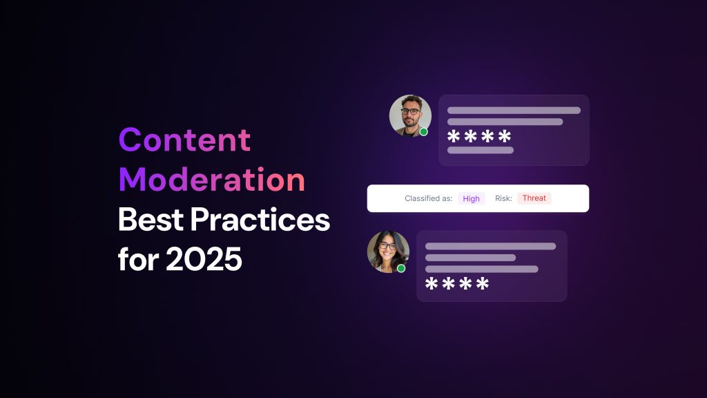 6 Content Moderation Best Practices for 2025 | Arena
